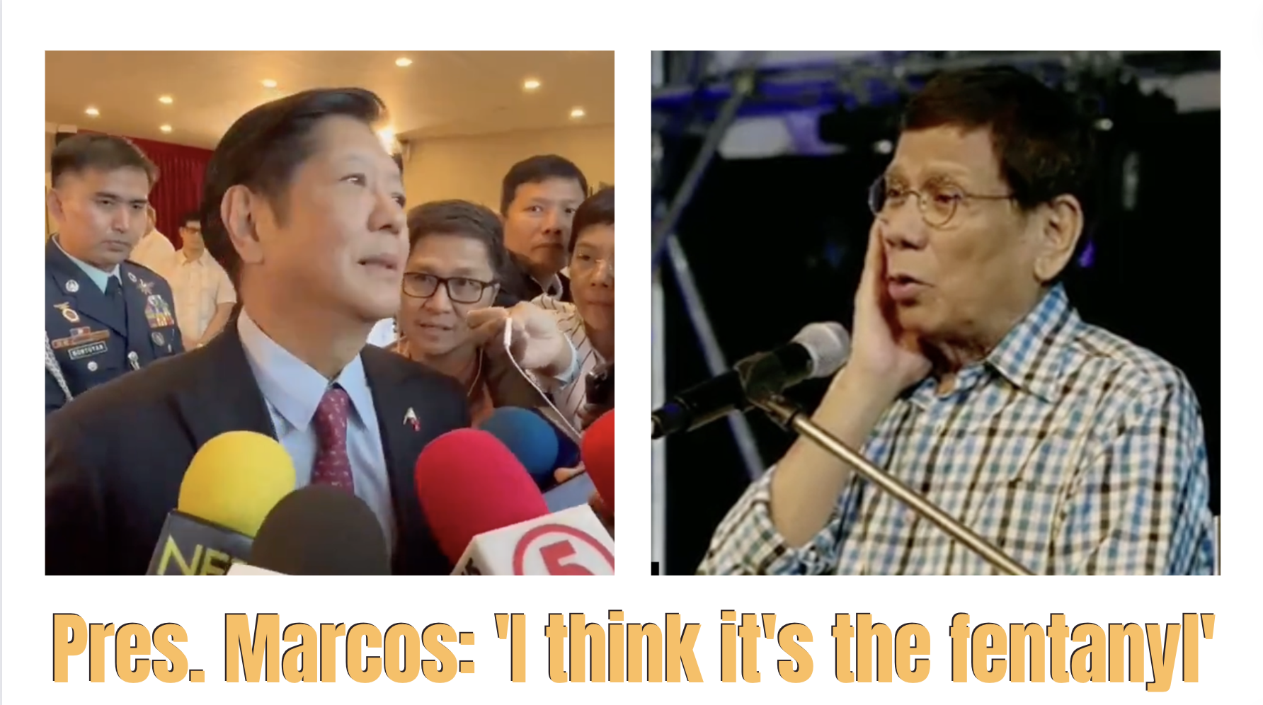 Duterte vs. Marcos ‘Drug War’: Polvoron vs. Fentanyl – Marcos Responds ...