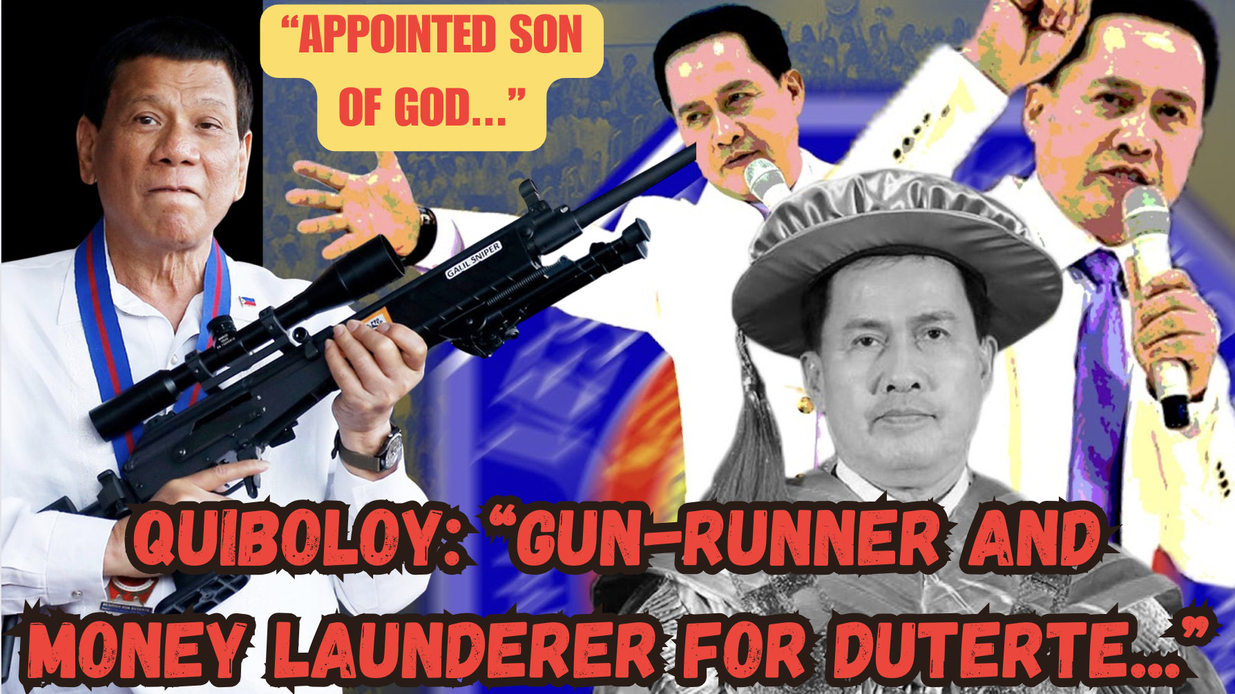 Quiboloy Accused of Gun-Running, Money Laundering for Duterte; Duterte ...