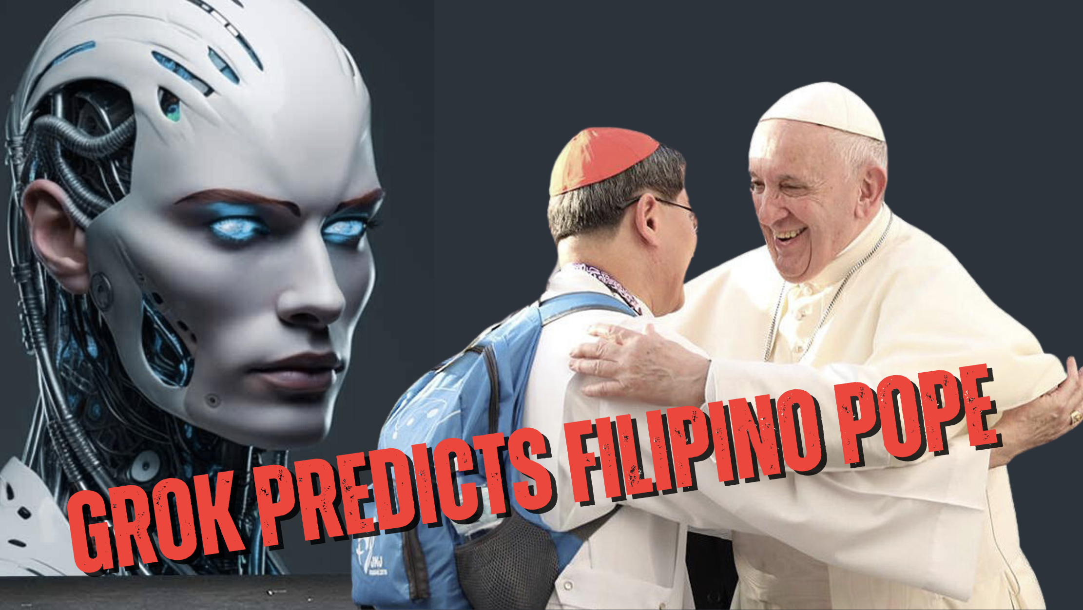 Filipino Pope Next? Grok’s SHOCKING Tagle Prediction After Francis ...